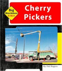 Cherry pickers | Ann Arbor District Library