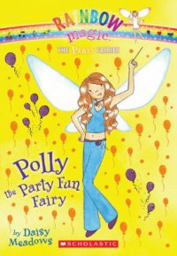 Polly the party fun fairy | Ann Arbor District Library