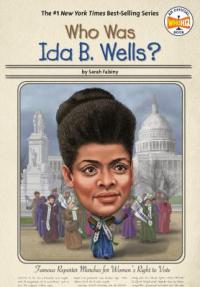 Who was Ida B. Wells? | Ann Arbor District Library